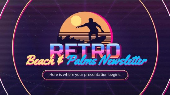 Retro Beach & Palms Newsletter | Google Slides & PowerPoint