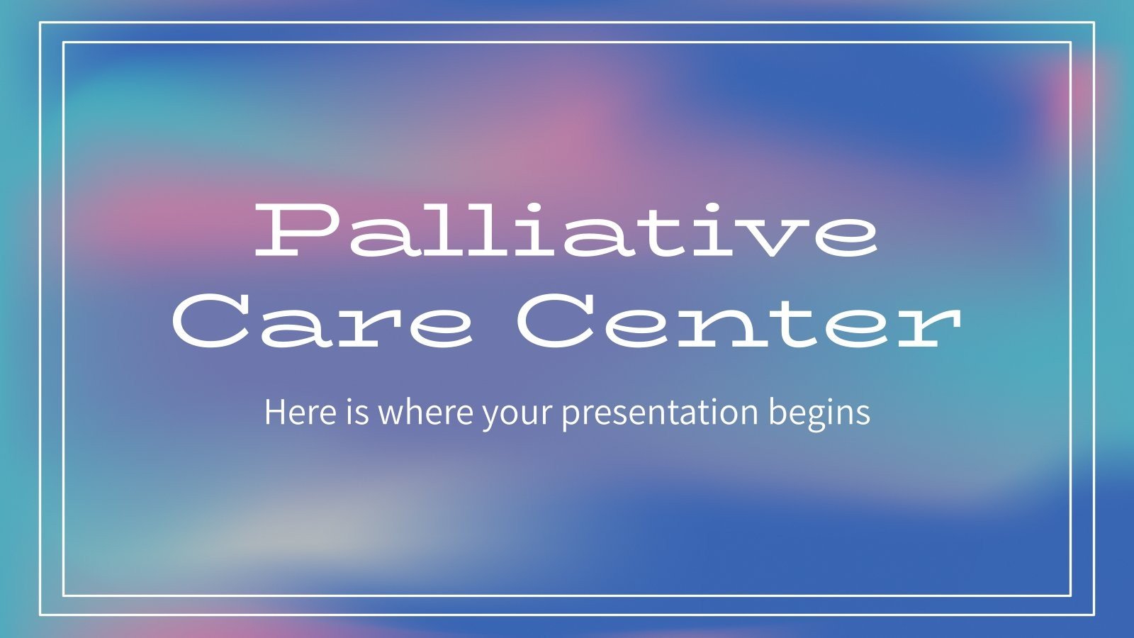 Palliative Care Center | Google Slides & PowerPoint Template