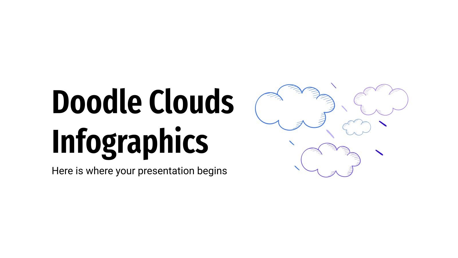 Doodle Clouds Infographics | Google Slides & PPT theme
