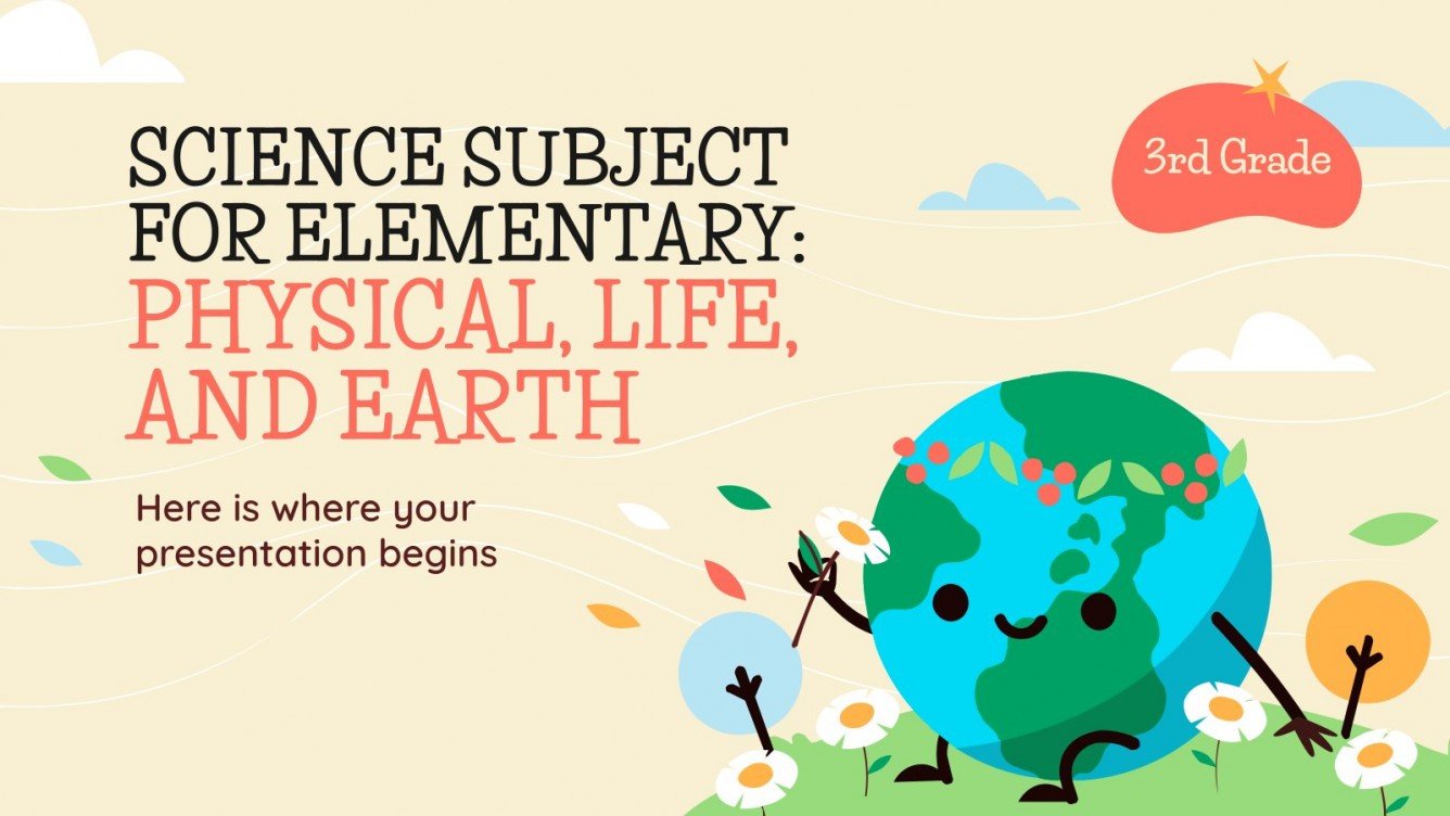 Science for Elementary: Physical, Life, and Earth