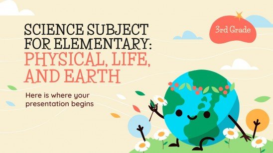 Science for Elementary: Physical, Life, and Earth