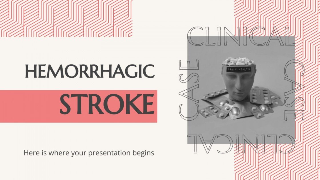 Hemorrhagic Stroke Clinical Case | Google Slides & PowerPoint