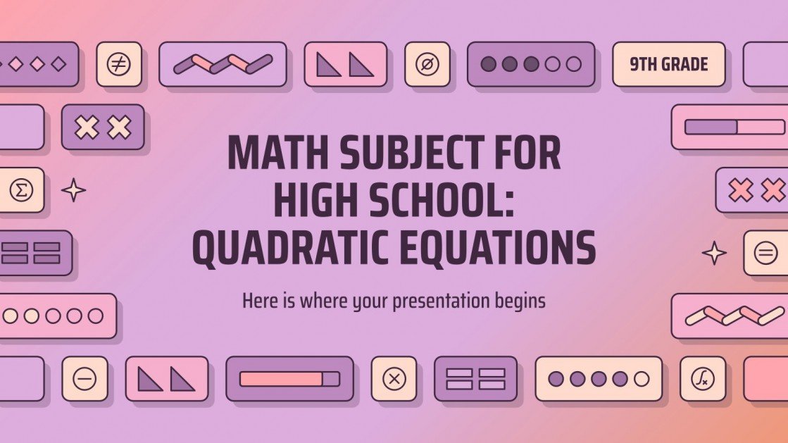 Math: Quadratic Equations | Google Slides & PowerPoint