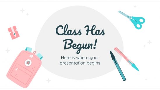 Class Has Begun Google Slides theme & PowerPoint template
