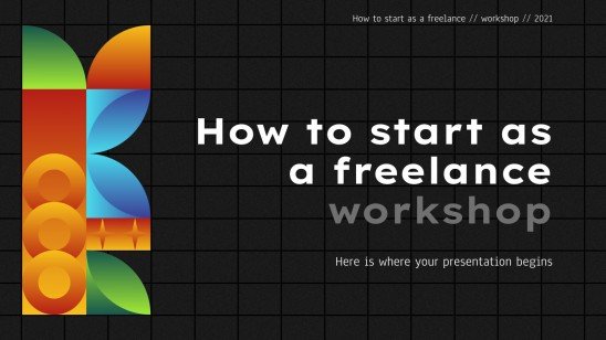 How to Start as a Freelance Workshop | Google Slides & PPT