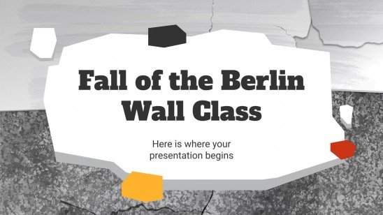 Fall of the Berlin Wall Class | Google Slides & PowerPoint