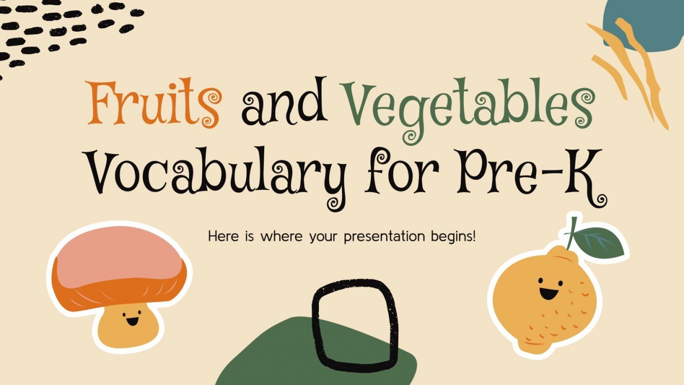 Fruits and Vegetables Vocabulary for Pre-K | Google Slides