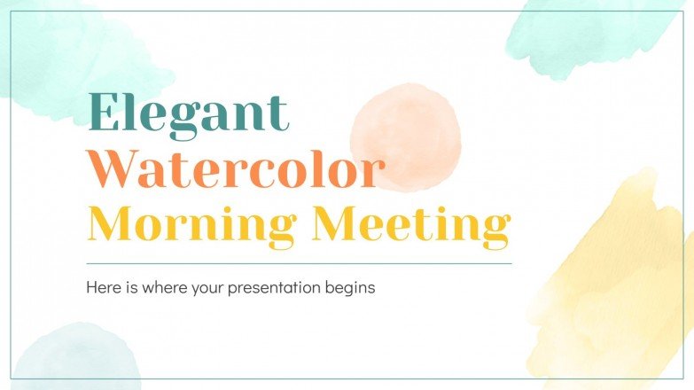 Elegant Watercolor Morning Meeting | Google Slides & PPT