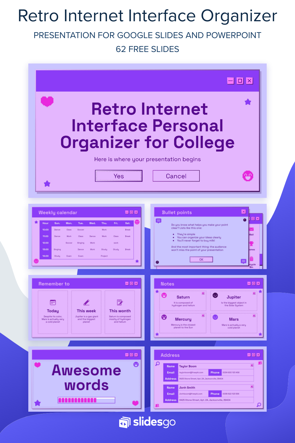 Retro Internet Interface Personal Organizer for College