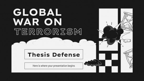 Global War on Terrorism Thesis Defense | Google Slides & PPT