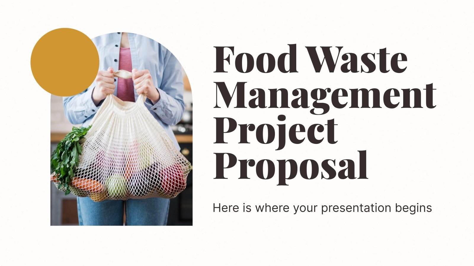 Food Waste Management Project Proposal | Google Slides & PPT