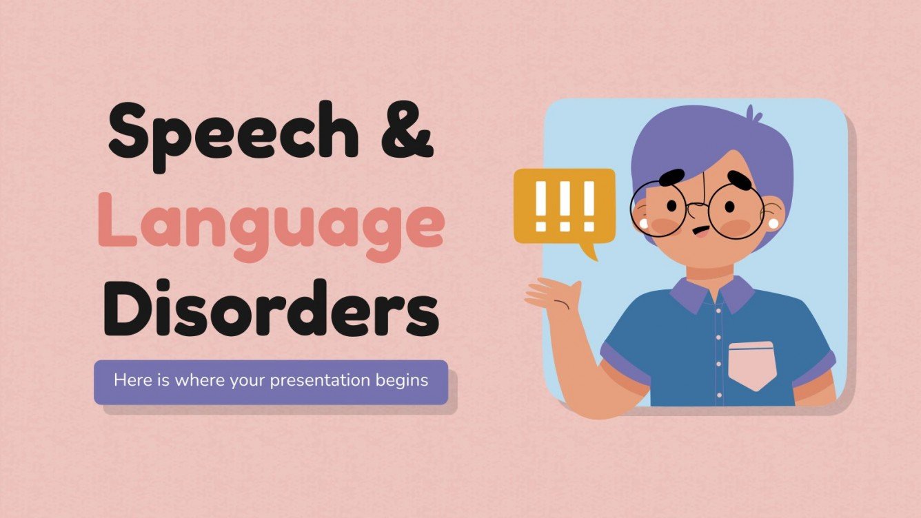 Speech and Language Disorders | Google Slides & PowerPoint