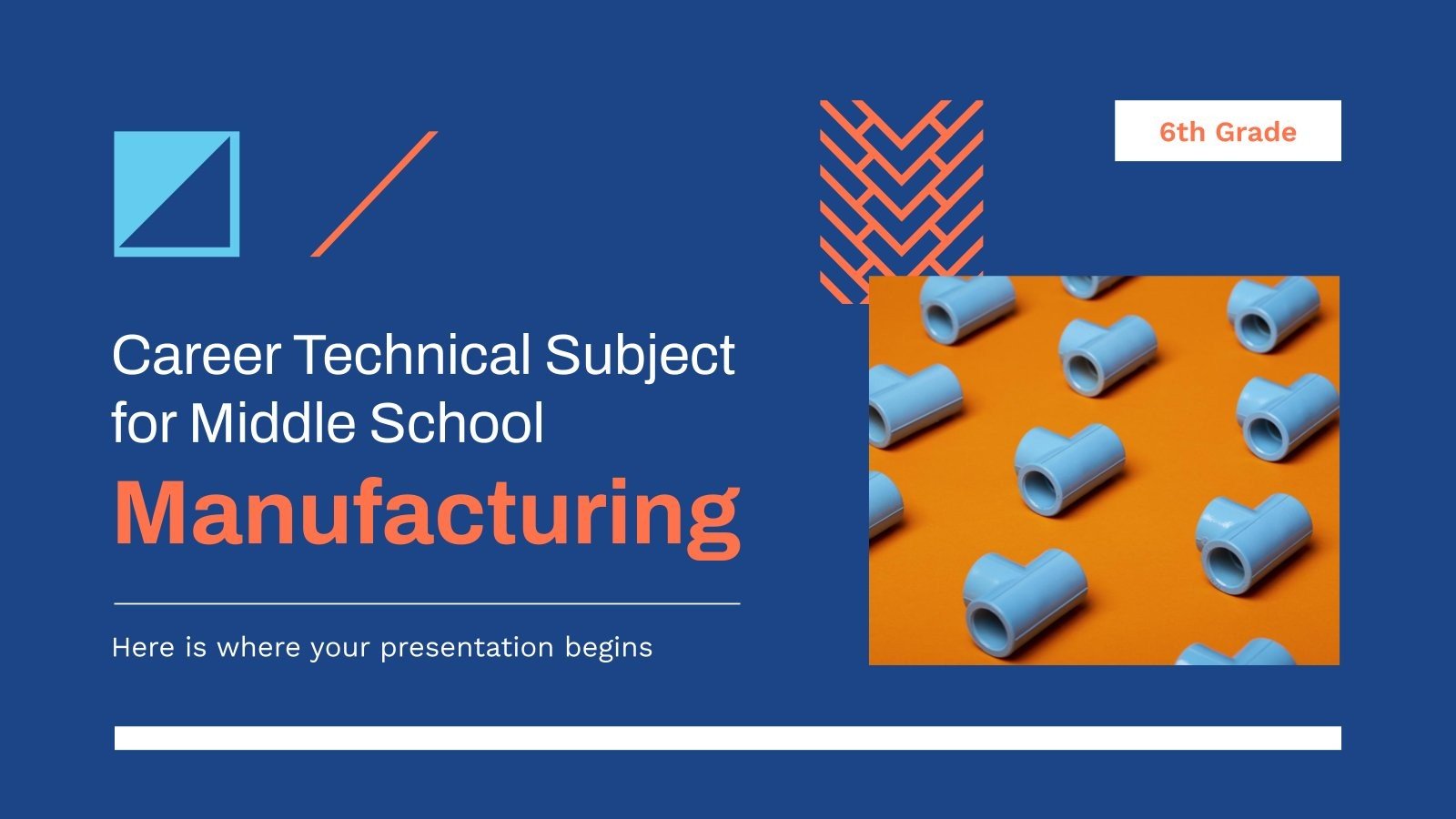 Manufacturing for Middle School - 6th Grade