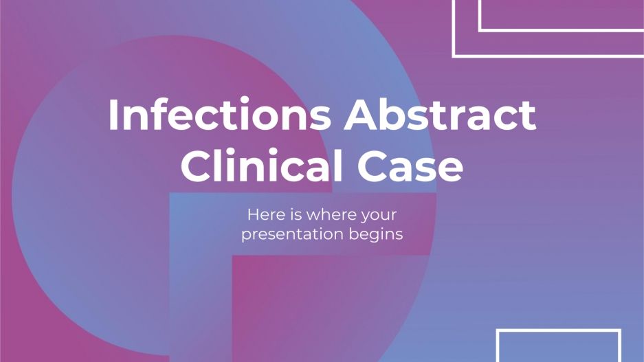 Infections Abstract Clinical Case Google Slides and PPT template
