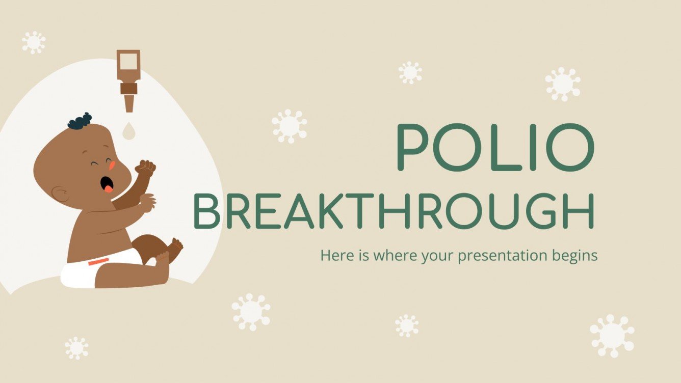Polio Breakthrough | Template for Google Slides & PowerPoint