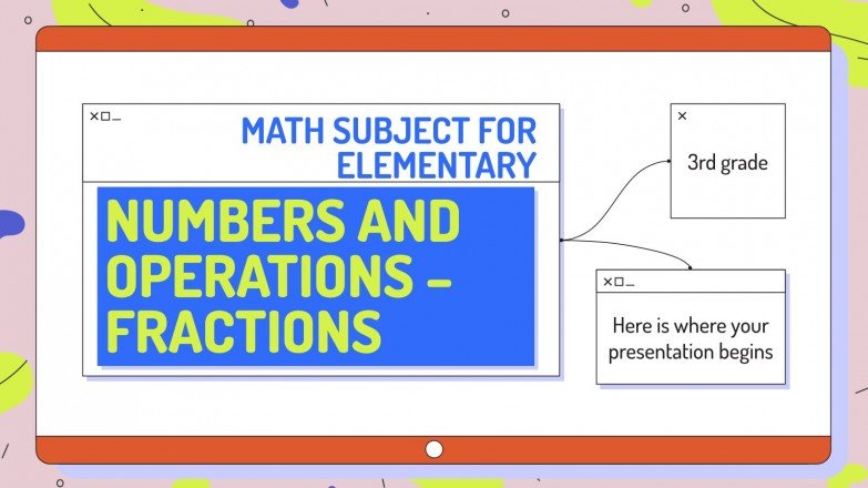 Math: Numbers and Operations – Fractions | Google Slides & PPT