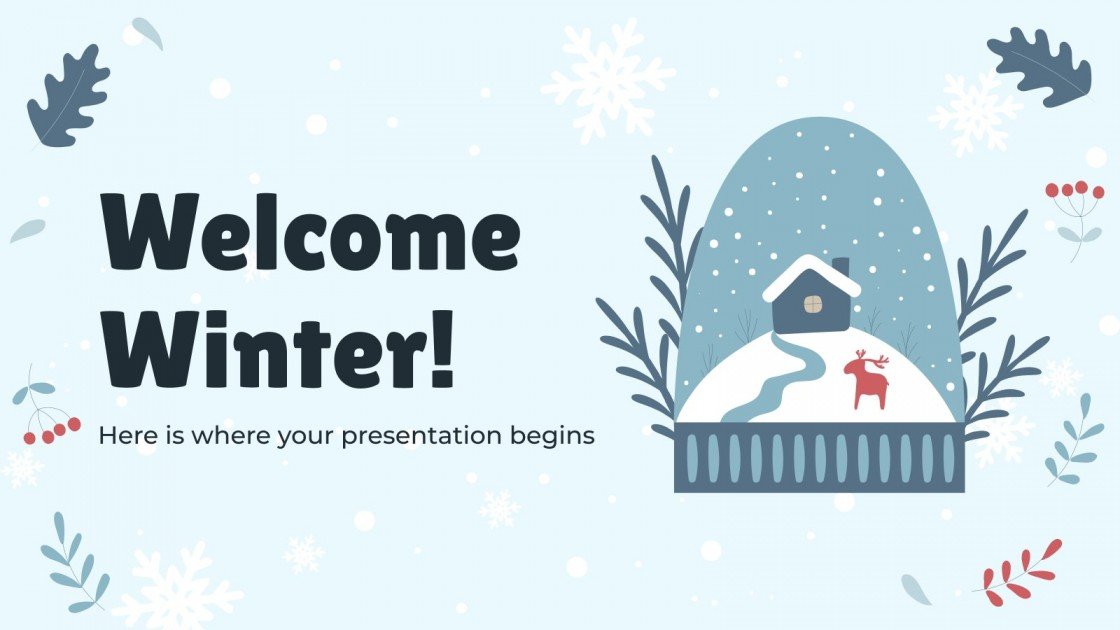 Welcome Winter! | Google Slides & PowerPoint template