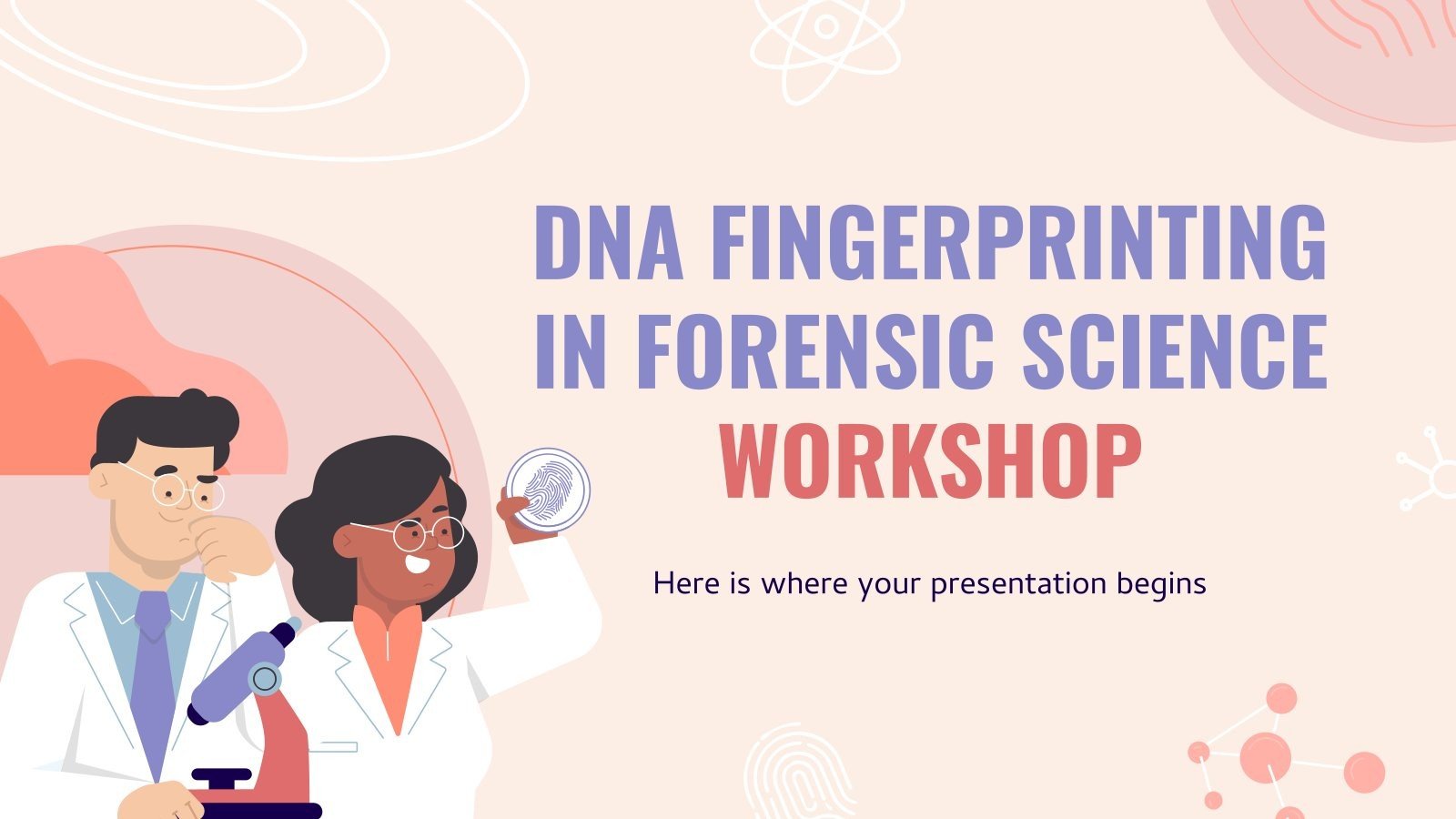 DNA Fingerprinting in Forensic Science Workshop | Google Slides