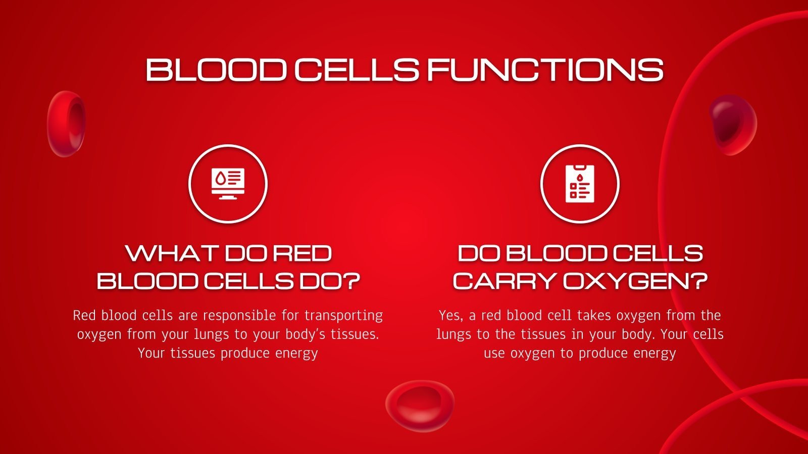 Red Blood Cells Functions | Google Slides & PPT