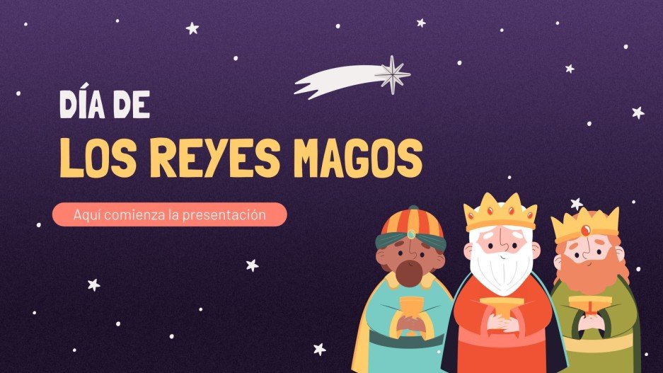 Hispanic Three Kings Day | Google Slides & PowerPoint