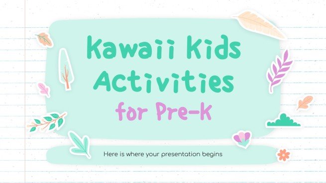 Kawaii Kids Activities for Pre-K | Google Slides & PPT