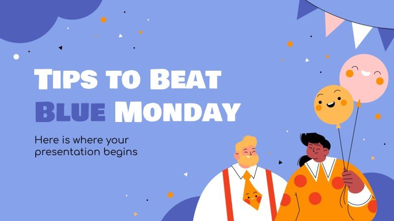Tips To Beat Blue Monday | Google Slides & PowerPoint