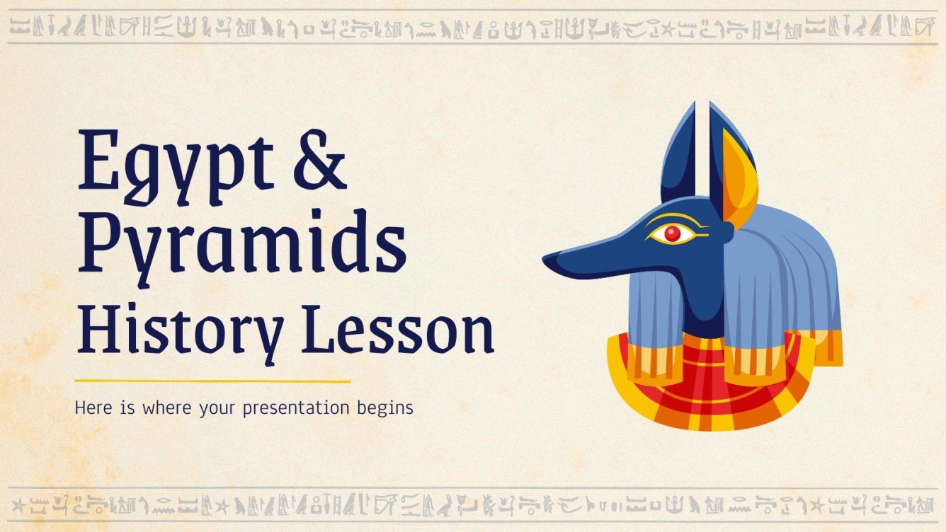 Egypt & Pyramids: History Lesson | Google Slides & PowerPoint