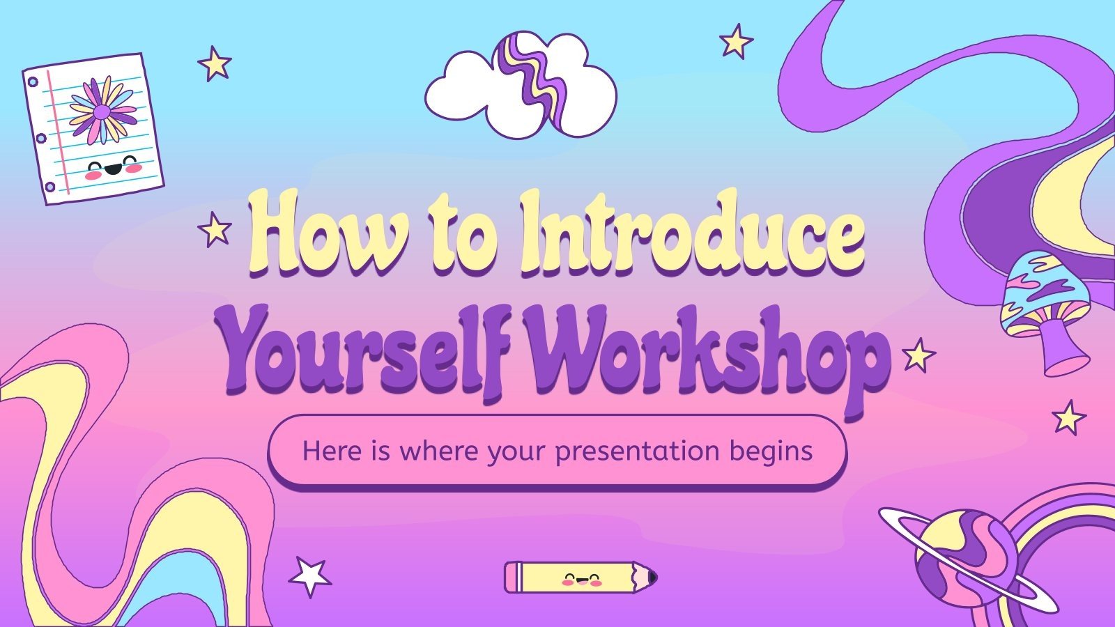 How to Introduce Yourself Workshop | Google Slides & PPT