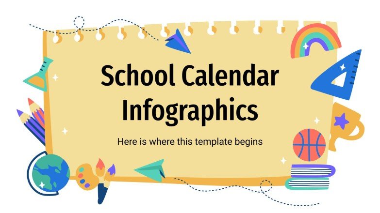 School Calendar Infographics | Google Slides & PowerPoint