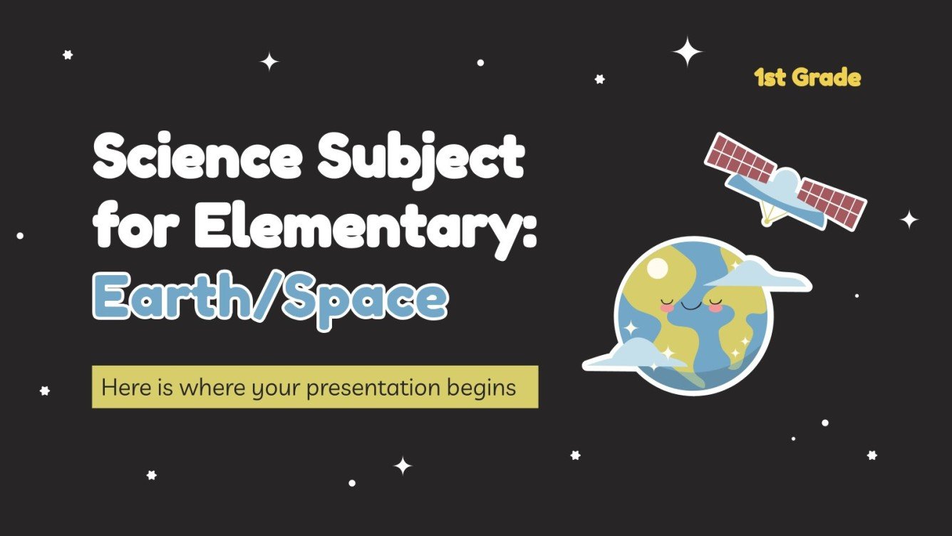Science for Elementary - 1st Grade: Earth/Space | Google Slides