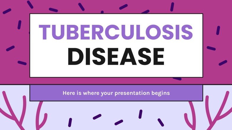 Tuberculosis Disease | Google Slides & PPT