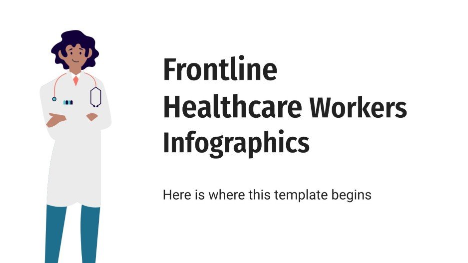 Frontline Healthcare Workers | Google Slides and PowerPoint