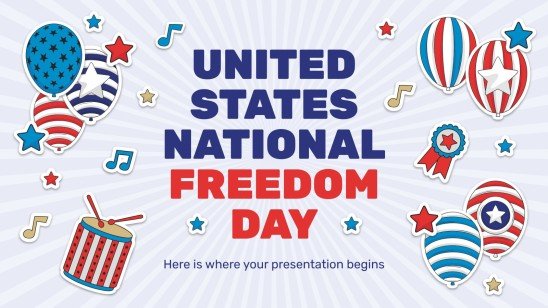 US National Freedom Day | Google Slides & PowerPoint