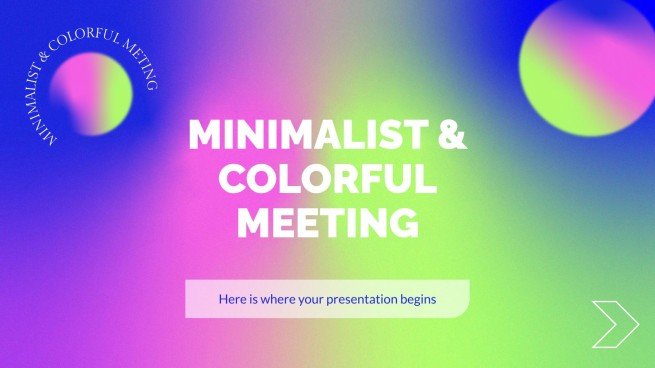Minimalist & Colorful Meeting | Google Slides & PowerPoint