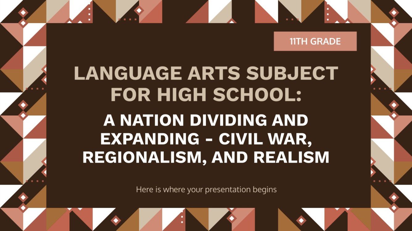 Language for 11th Grade: A Nation Dividing and Expanding