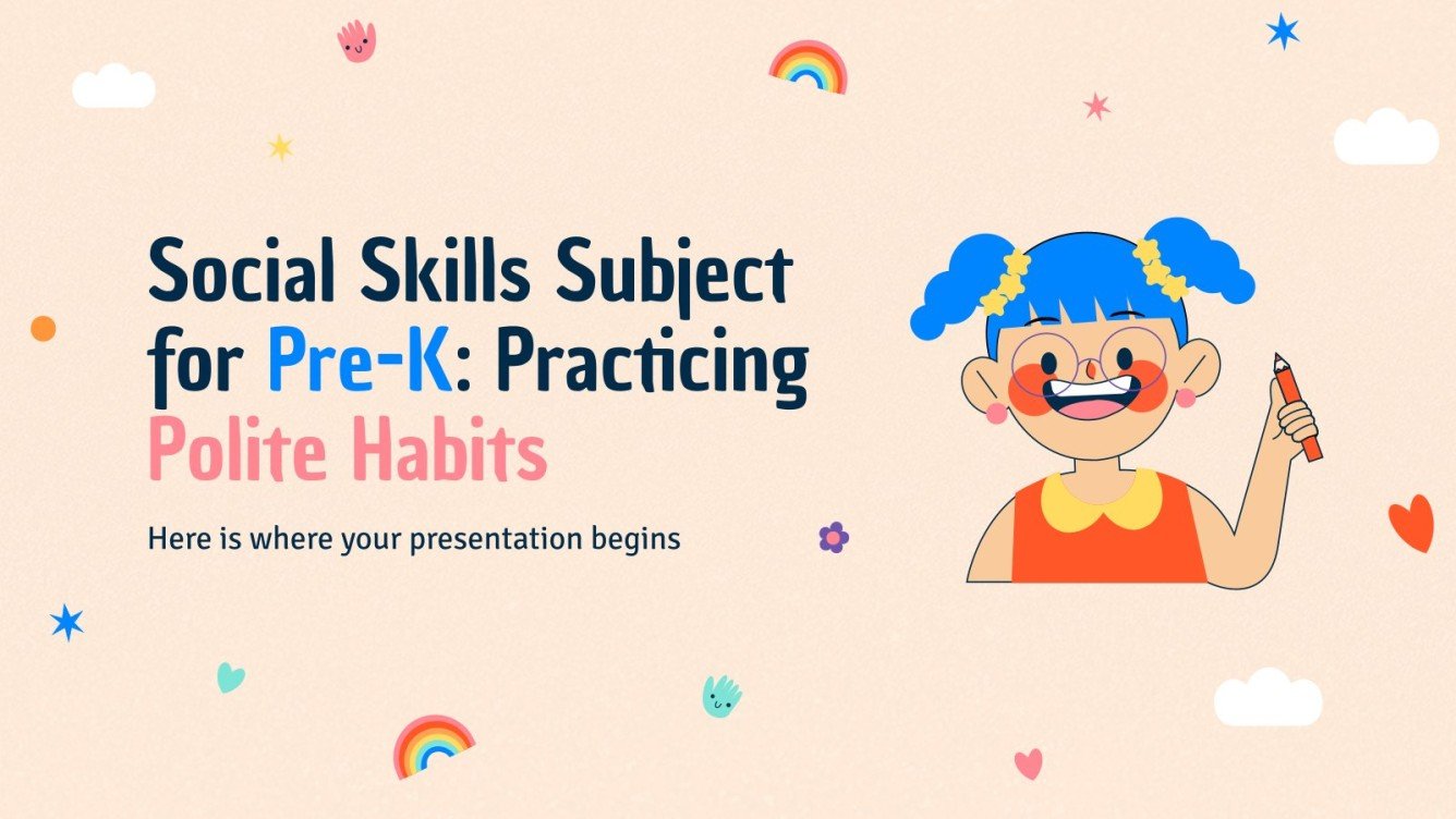 Social Skills for Pre-K: Polite Habits | Google Slides & PPT