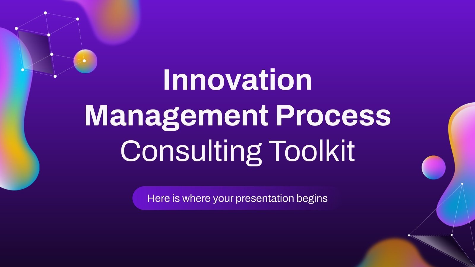 Innovation Management Process Consulting Toolkit