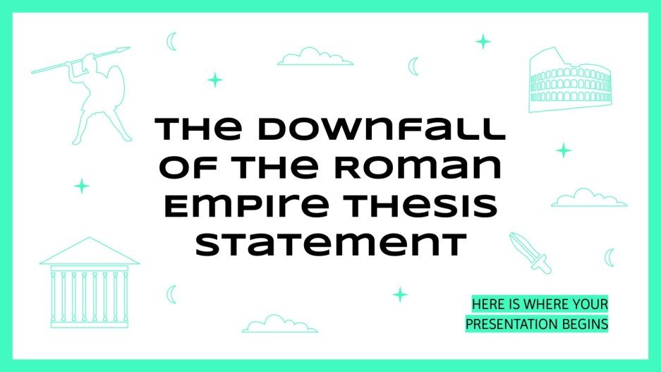The Downfall of the Roman Empire | Google Slides & PPT