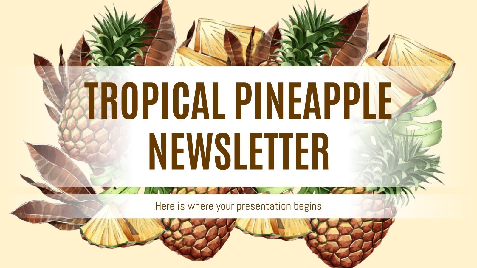 Tropical Pineapple Newsletter | Google Slides & PowerPoint