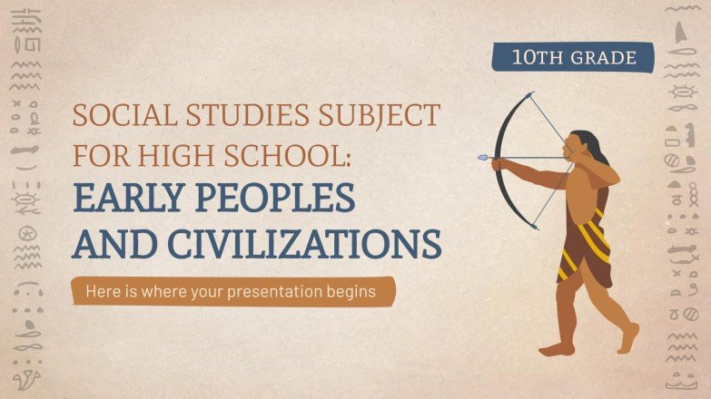Early Peoples and Civilizations for 10th grade