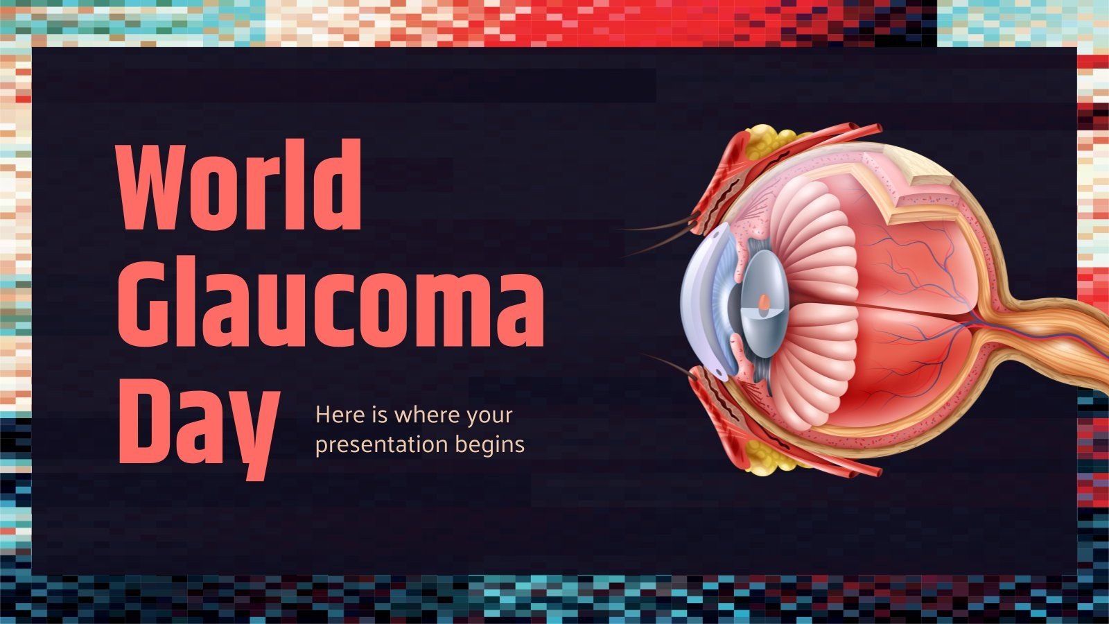 Día Internacional del Glaucoma | Google Slides y PPT