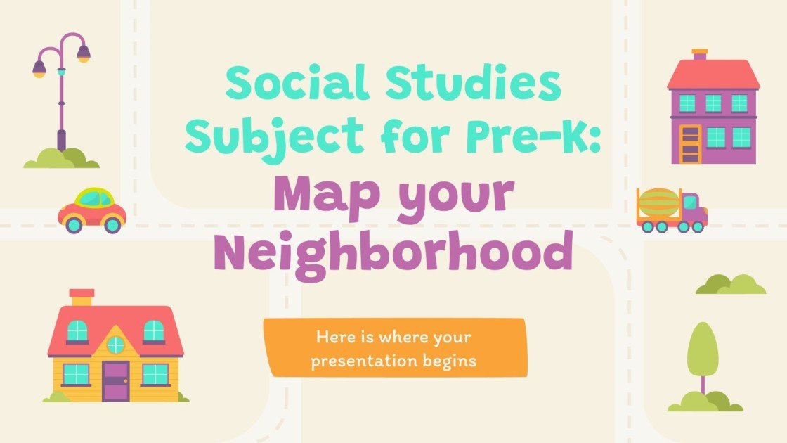 Social Studies Subject for Pre-K: Map Your Neighborhood