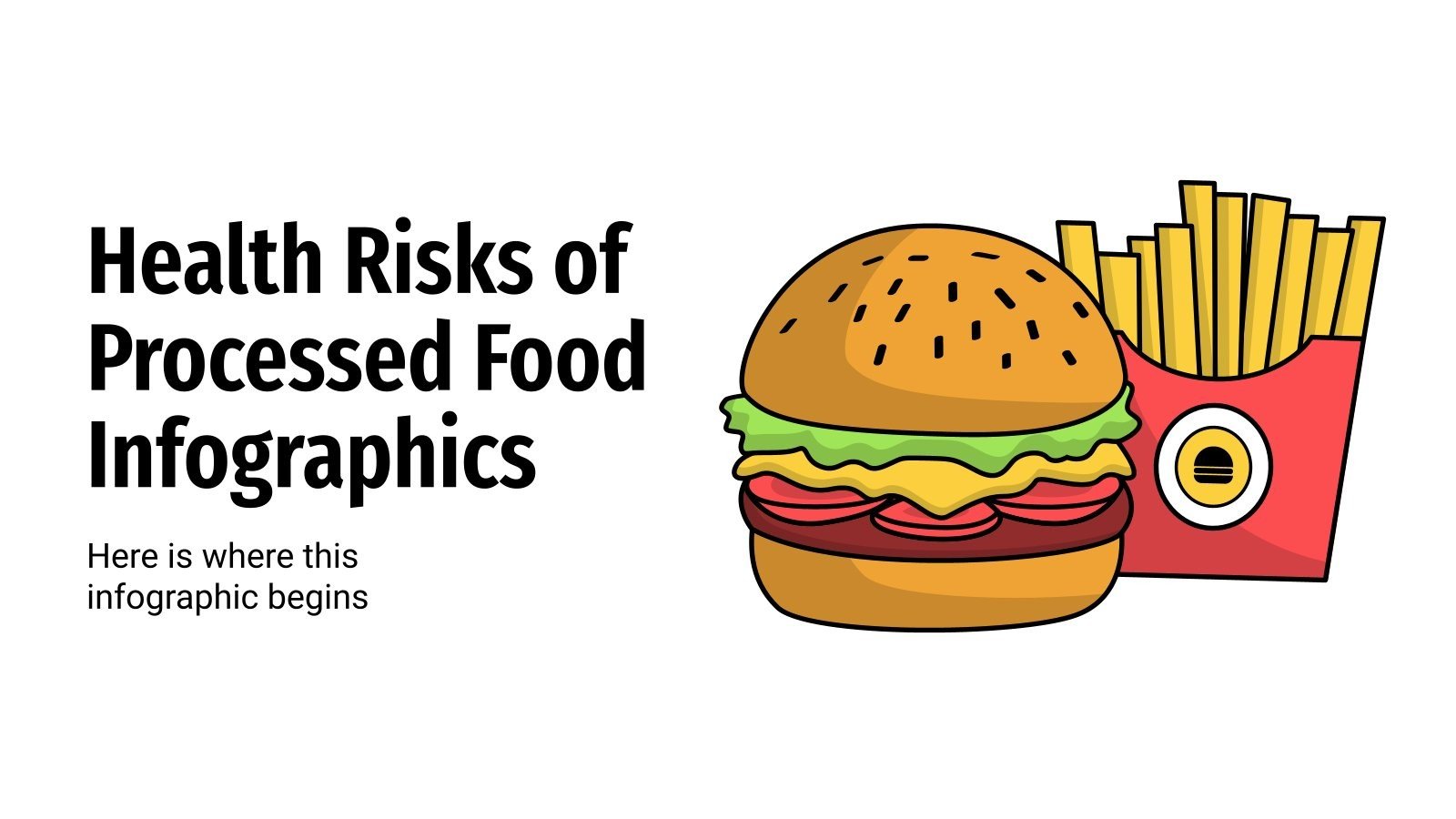 Health Risks of Processed Food Infographics | Google Slides