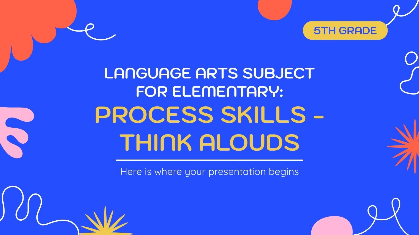 Language for Elementary - 5th Grade: Think Alouds