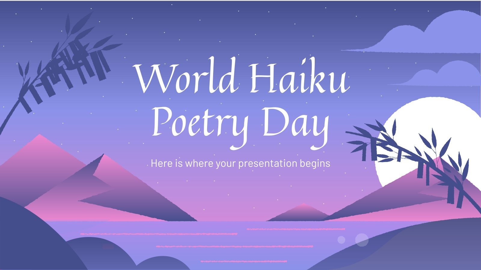 International Haiku Poetry Day | Google Slides and PowerPoint