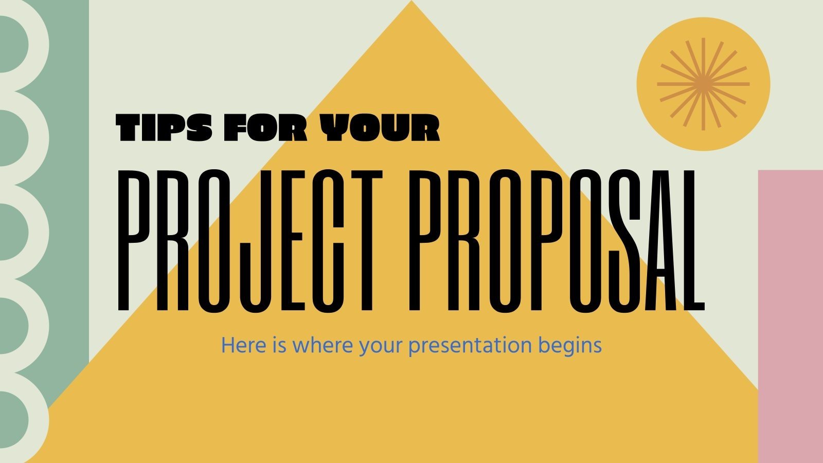 Tips for Your Project Proposal | Google Slides & PPT Theme