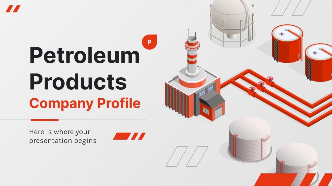 Petroleum Products Company Profile | Google Slides and PPT