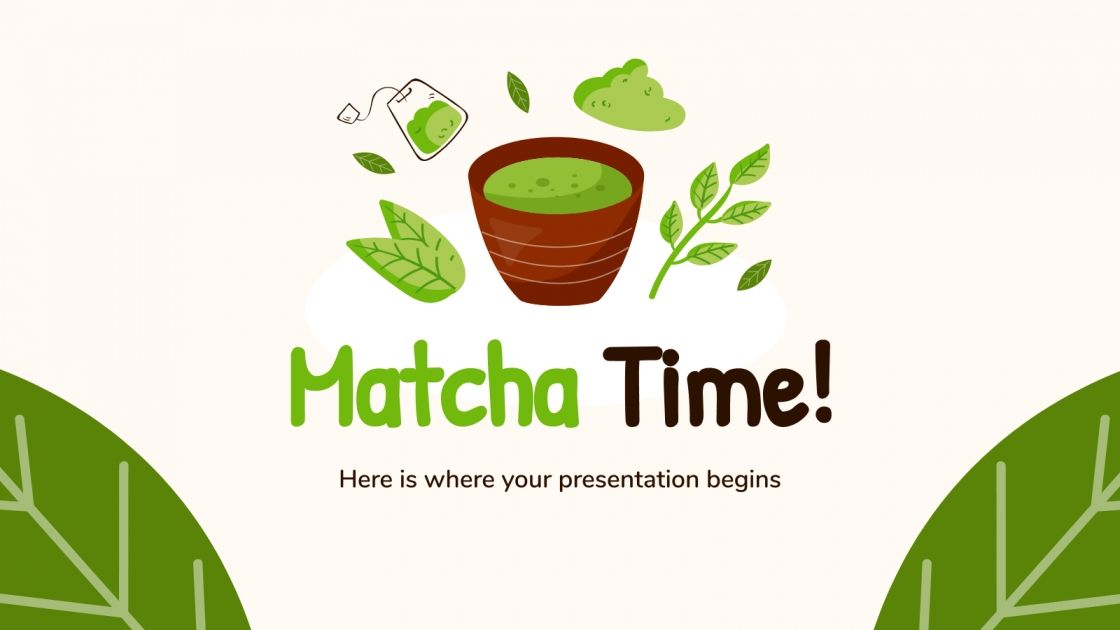 Matcha Time! Google Slides theme & PowerPoint template