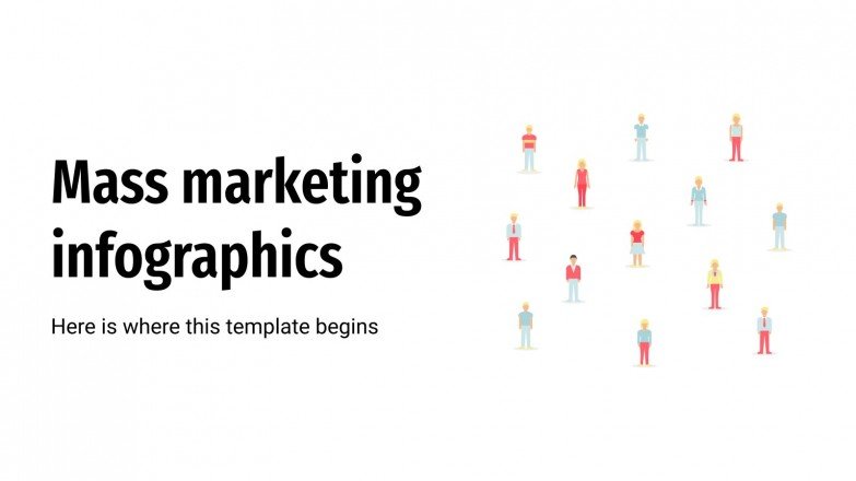 Mass Marketing Infographics | Google Slides and PowerPoint