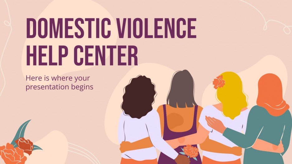 Domestic Violence Help Center | Google Slides and PowerPoint
